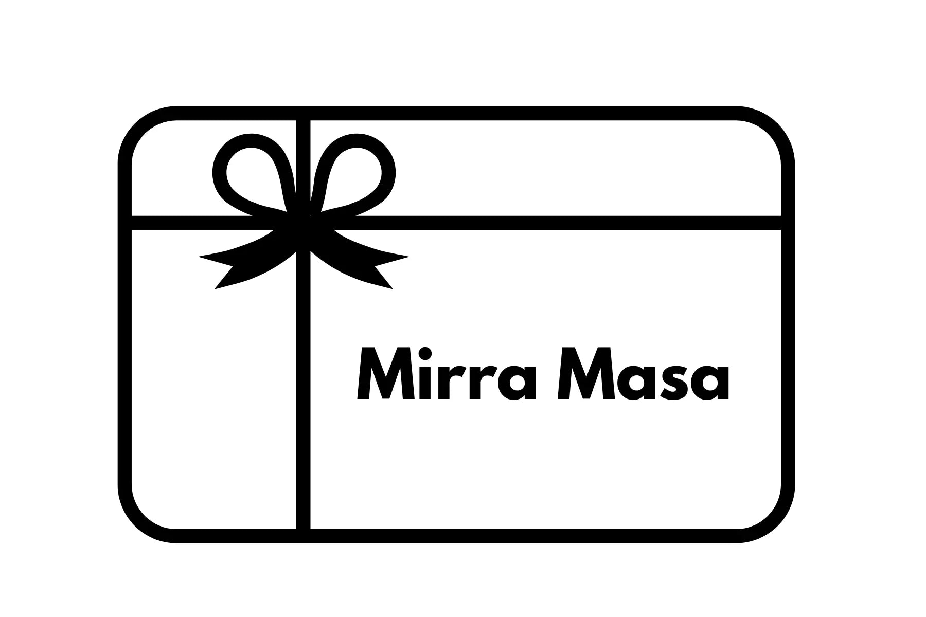 An image of a Mirra Masa Gift Card by Mirra Masa